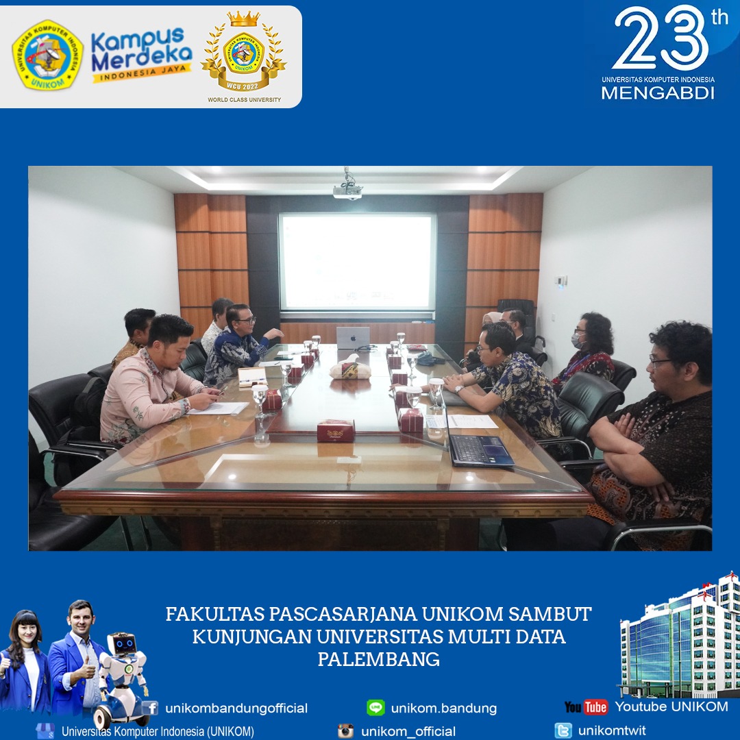 FAKULTAS PASCASARJANA UNIKOM SAMBUT KUNJUNGAN UNIVERSITAS MULTI DATA ...
