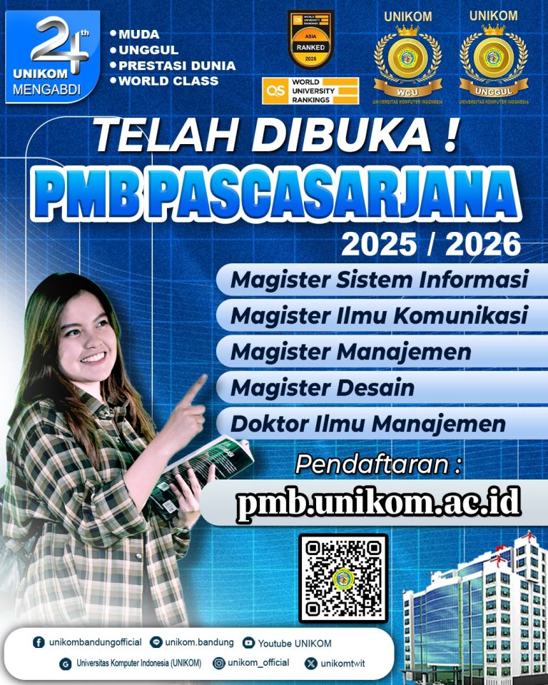 PENERIMAAN MAHASISWA BARU PROGRAM PASCASARJANA UNIKOM 2025/2026Pembukaan PMB ...